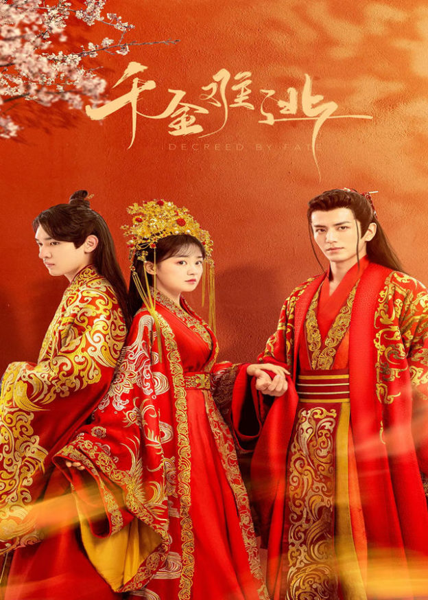 Decreed by Fate - Chinese Drama 2022 - CPOP HOME